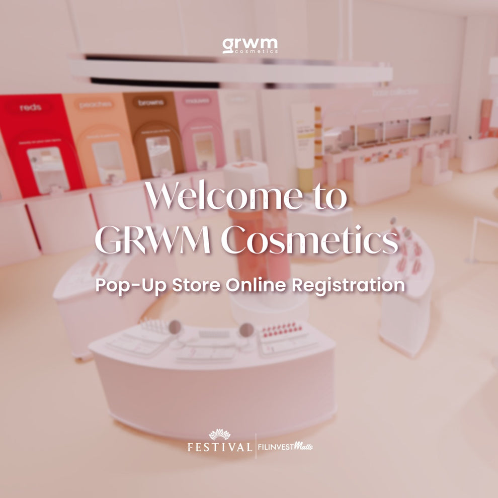 POP-UP STORE ONLINE REGISTRATION – GRWM Cosmetics
